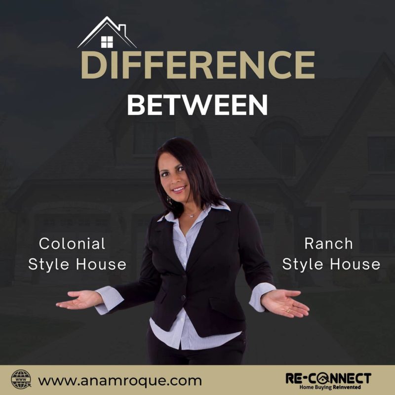 Difference between Colonial & Ranch Houses - Ana Roque | Realtor